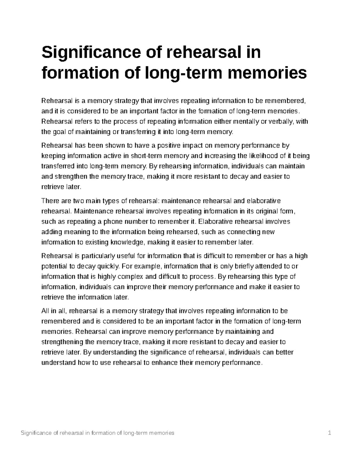Significance of rehearsal in formation of long-term memories ...