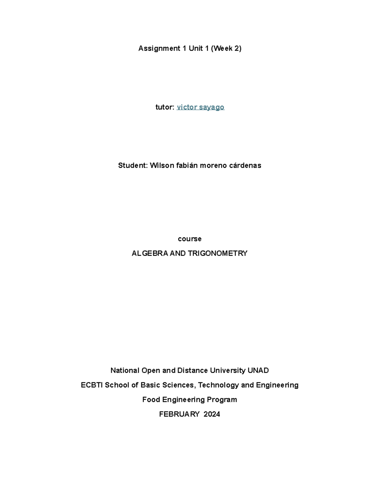 Assignment 1 Unit 1 - Ejercidos de Sullivan - Assignment 1 Unit 1 (Week 2) tutor: victor sayago ...