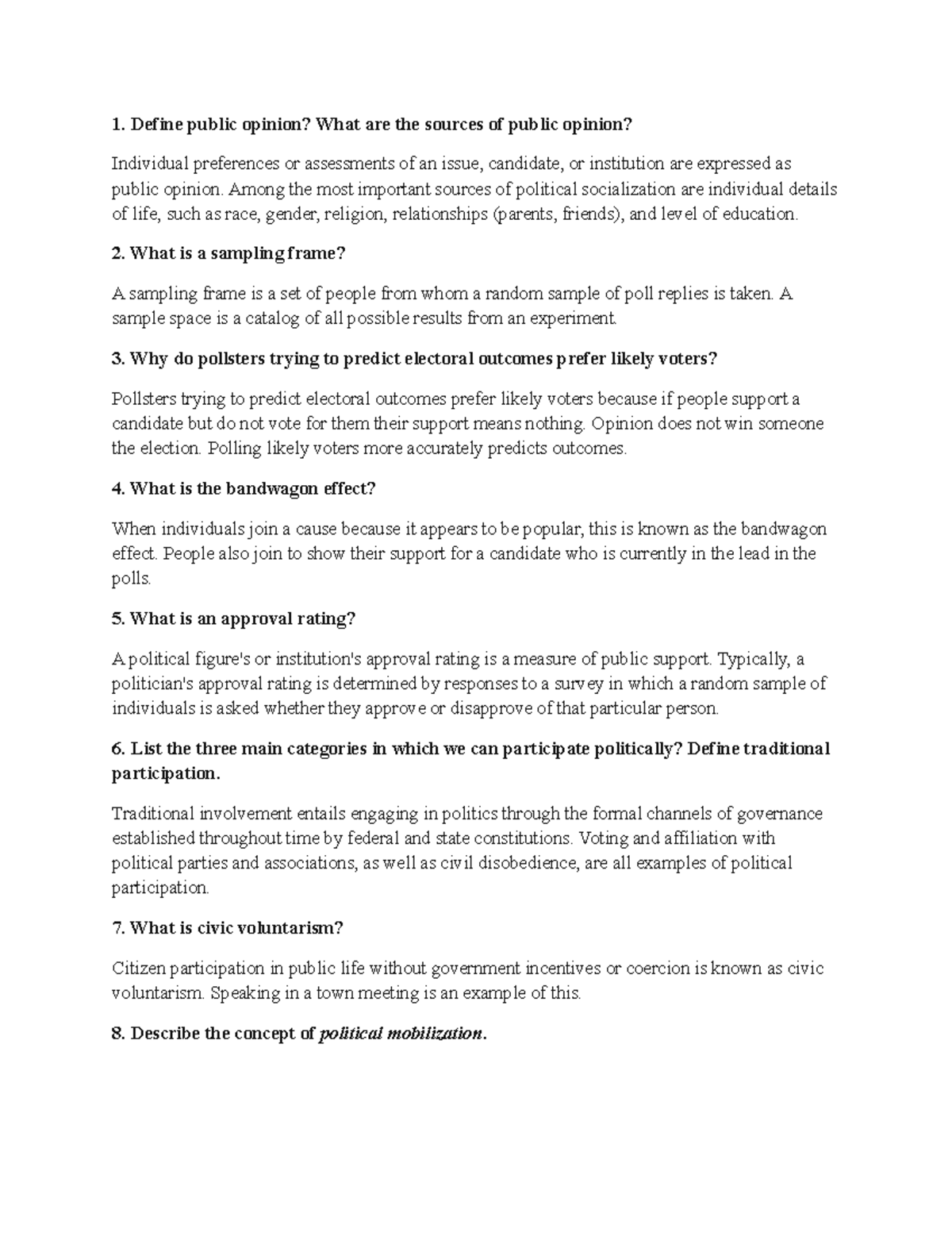 Chaper 7 quiz political science - Define public opinion? What are the ...