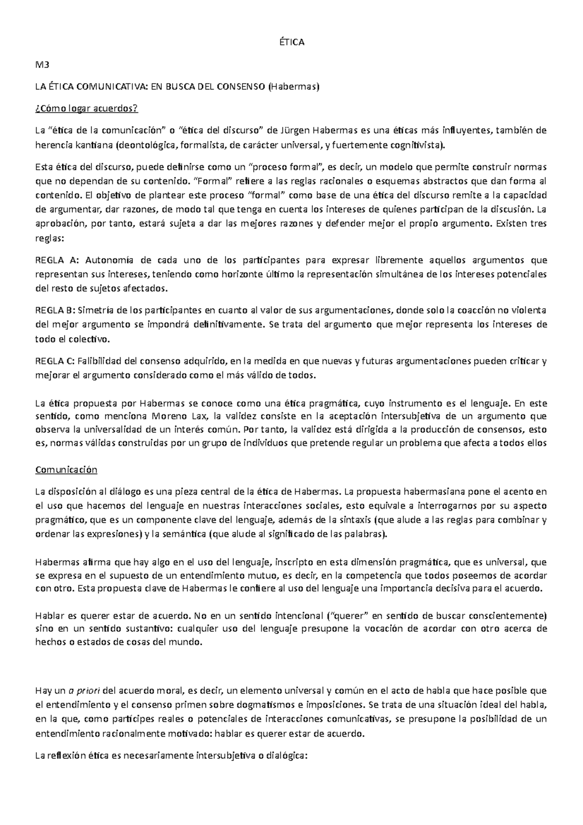 Resumen Ética M3 y 4 - ÉTICA M LA ÉTICA COMUNICATIVA: EN BUSCA DEL ...