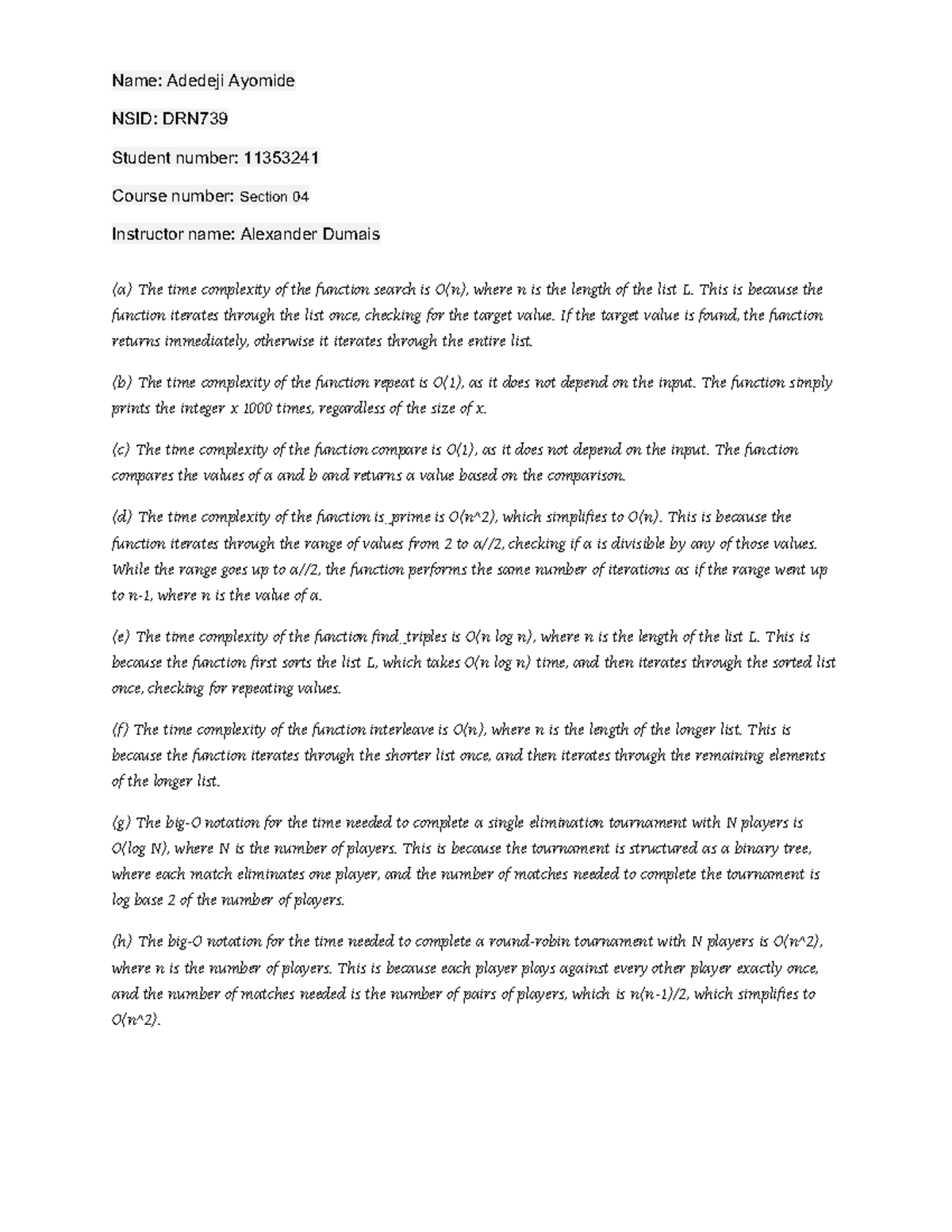 A7q1 - yh ..................... - Name: Adedeji Ayomide NSID: DRN ...