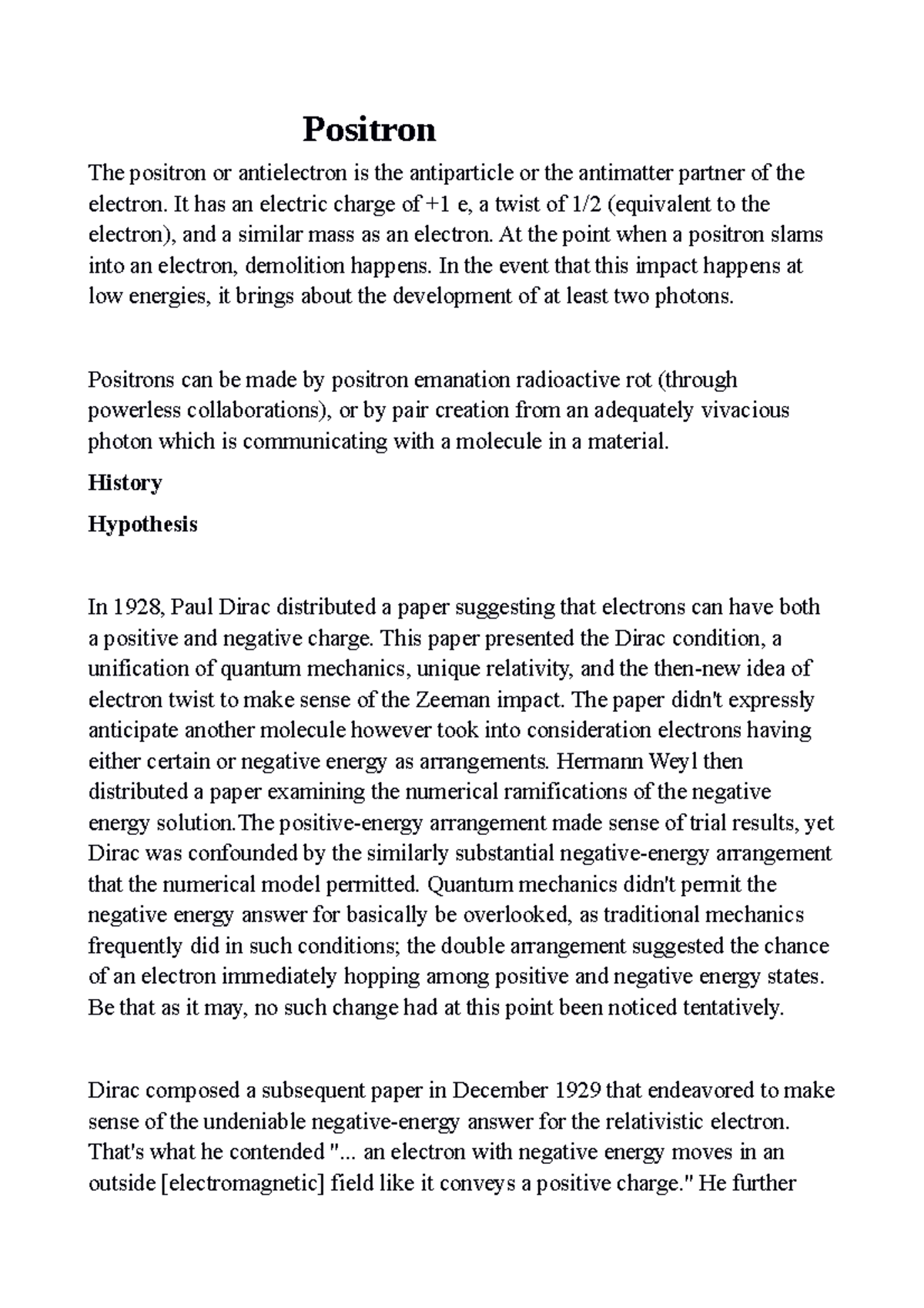 Positron - shafina - Positron The positron or antielectron is the ...