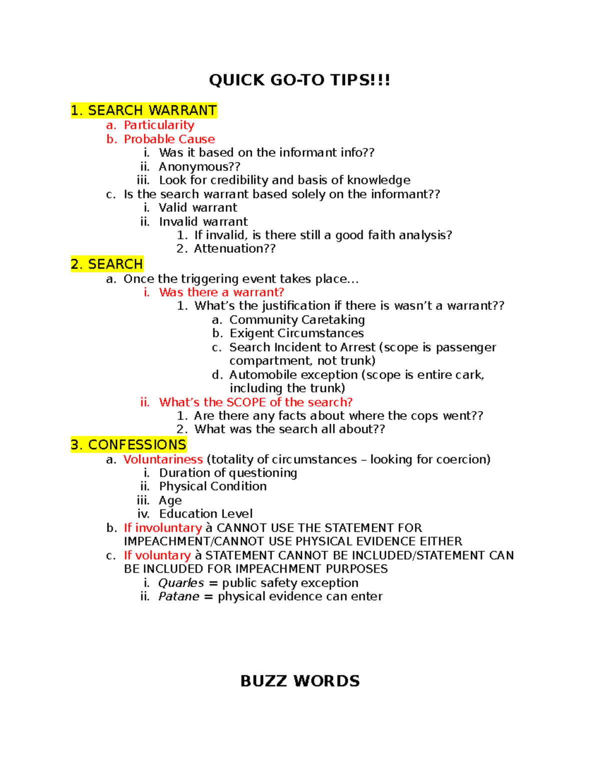 Con Crim Pro QUICK EXAM TIPS - QUICK GO-TO TIPS!!! 1. SEARCH WARRANT a ...