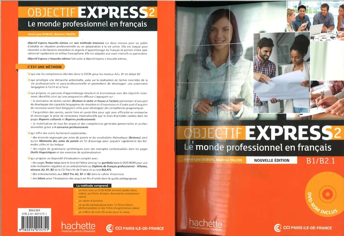Libro francés 3º año - Objectif express b1/b2 - francés iii - Studocu