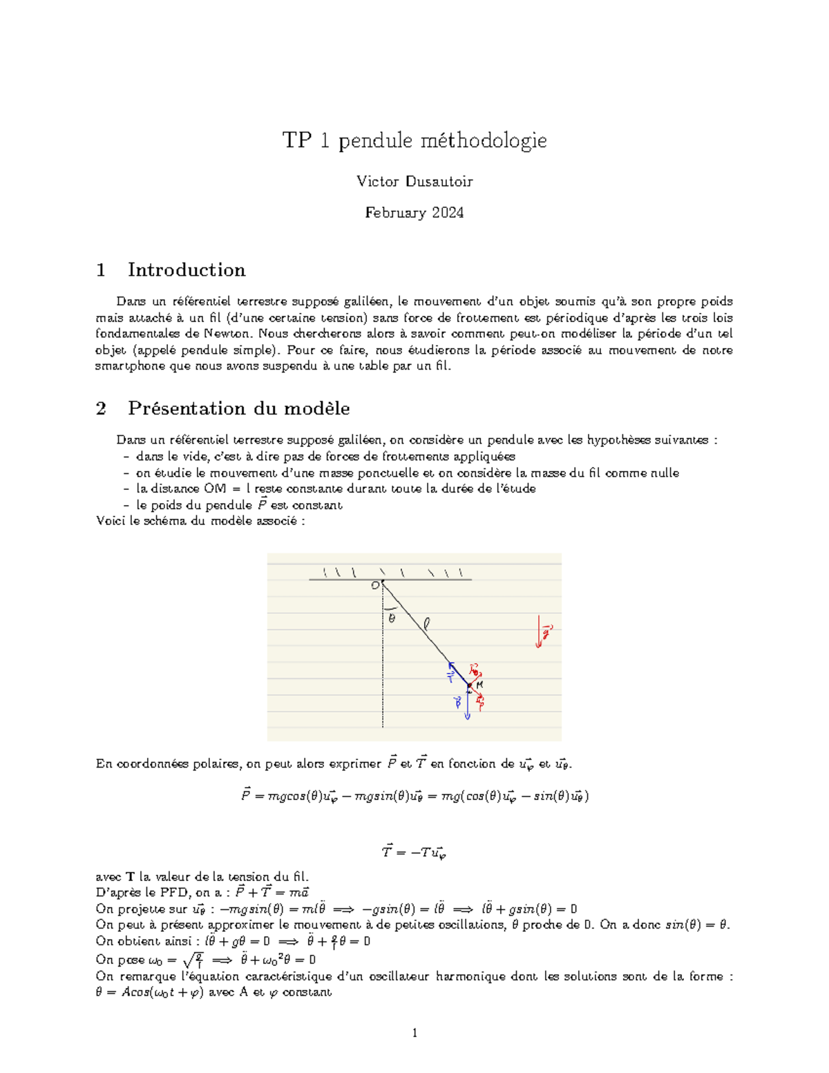 TP pendule méthodologie - TP 1 pendule méthodologie Victor Dusautoir February 2024 1 ...
