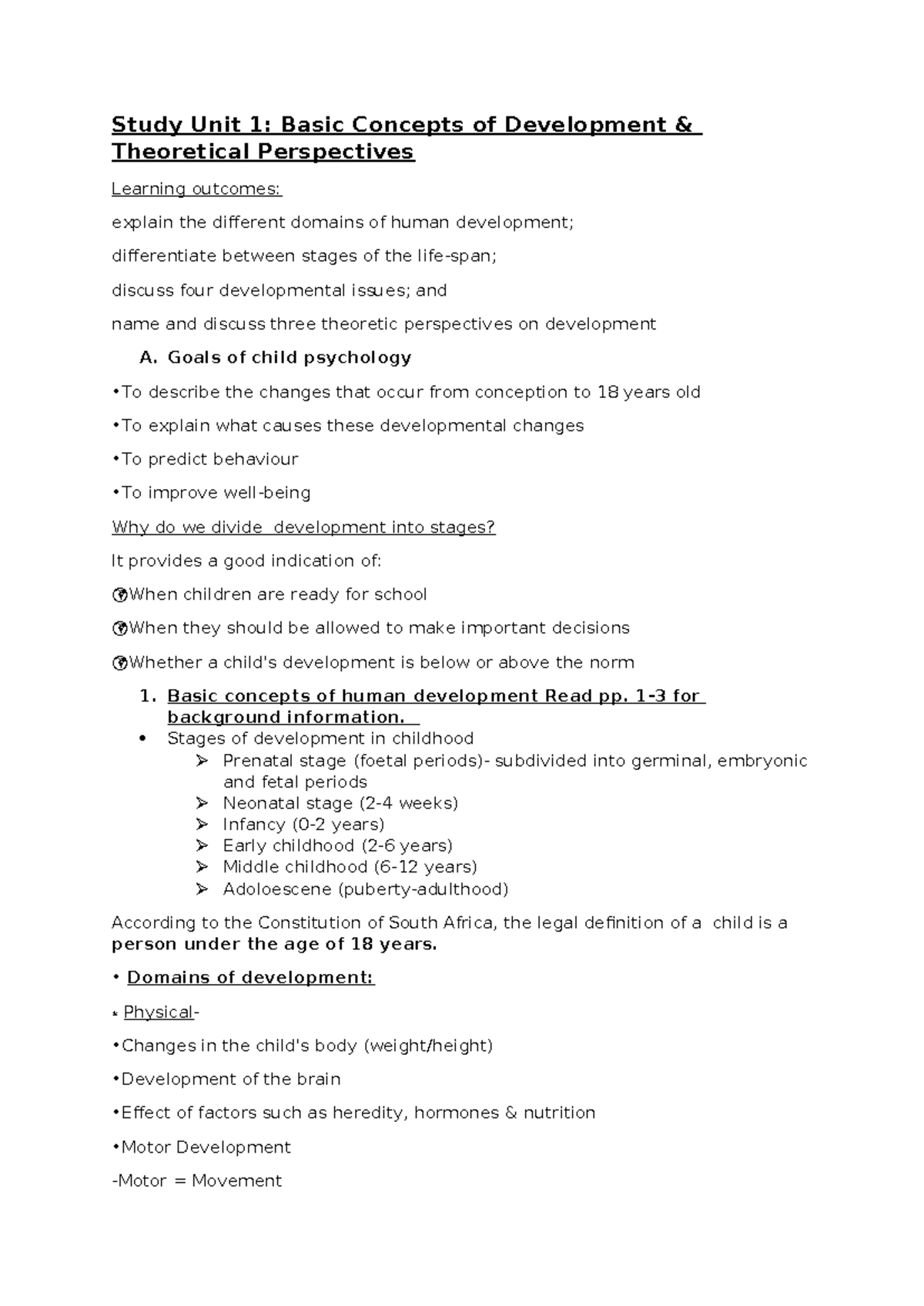 Study Unit 1 - Goals of child psychology •To describe the changes that ...