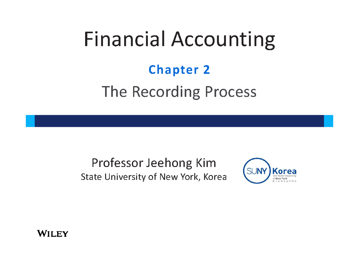 5e Ch02 Journal Enrty - ppt file - Financial Accounting Chapter 2 The ...