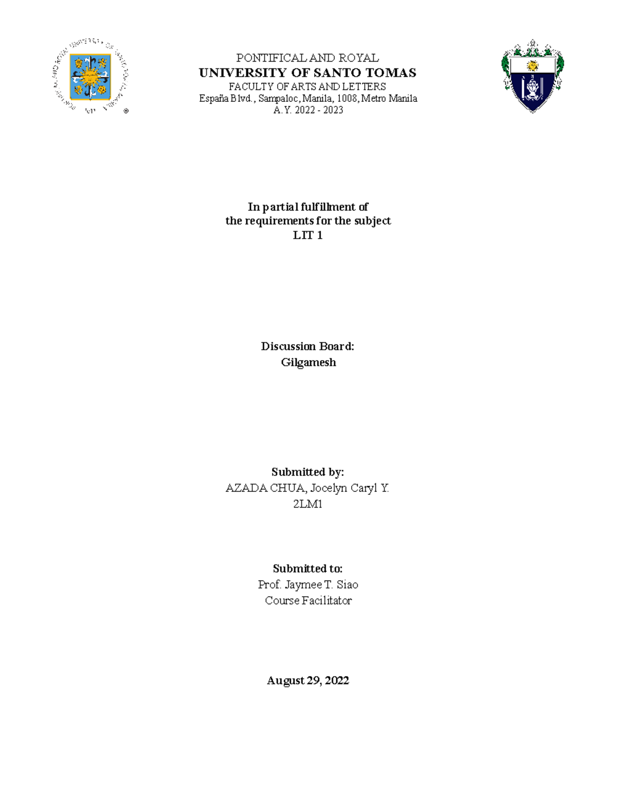 Azada CHUA, Jocelyn-2LM1- Gilgamesh - PONTIFICAL AND ROYAL UNIVERSITY OF SANTO TOMAS FACULTY OF ...