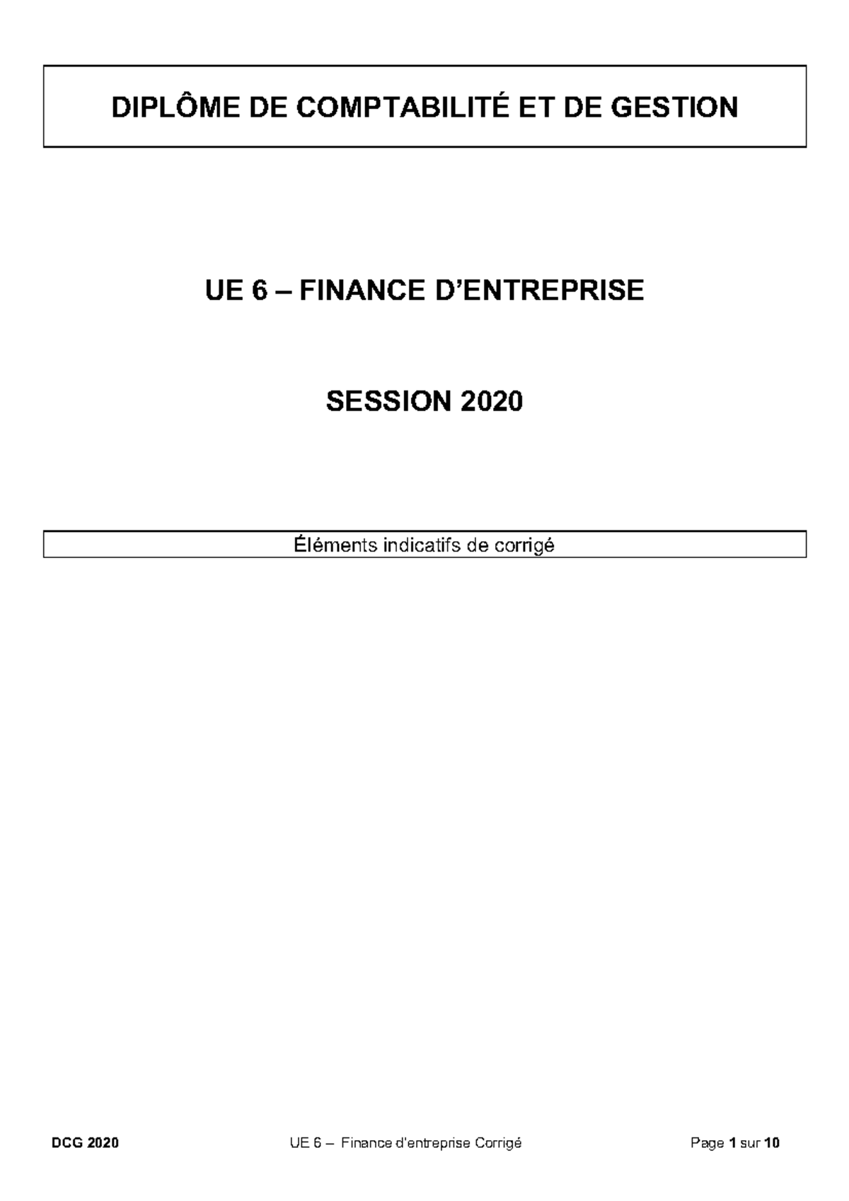 DCG 2020 - UE 6 - Corrigé - controle - DIPLÔME DE COMPTABILITÉ ET DE ...