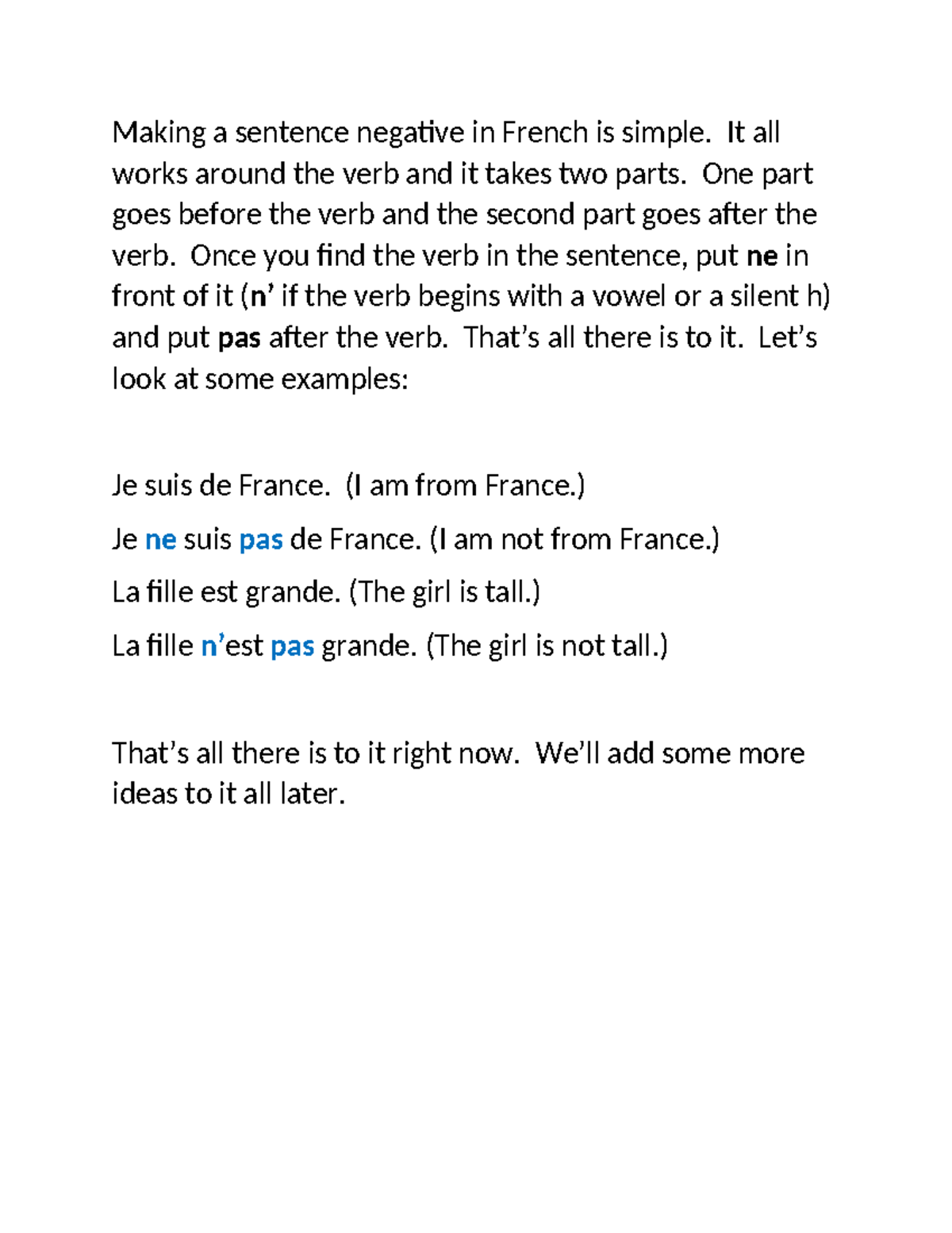 Negation Instructions - Making a sentence negative in French is simple ...