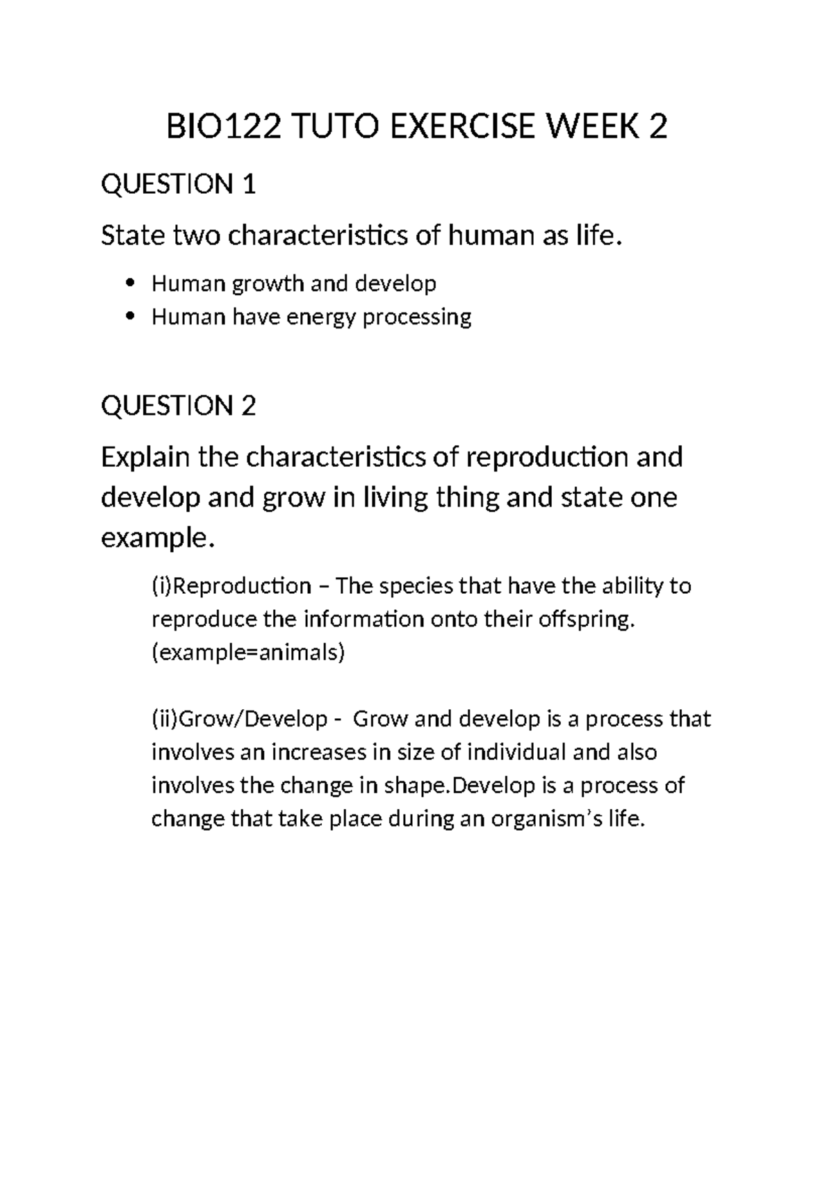 Bio Tuto Exercise Week 2 Bio122 Tuto Exercise Week 2 Question 1 State Two Characteristics Of