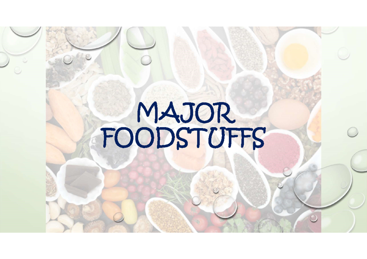 Foodstuffs PDF - ....... - MAJOR FOODSTUFFS MAJOR FOODSTUFFS Nutrients ...