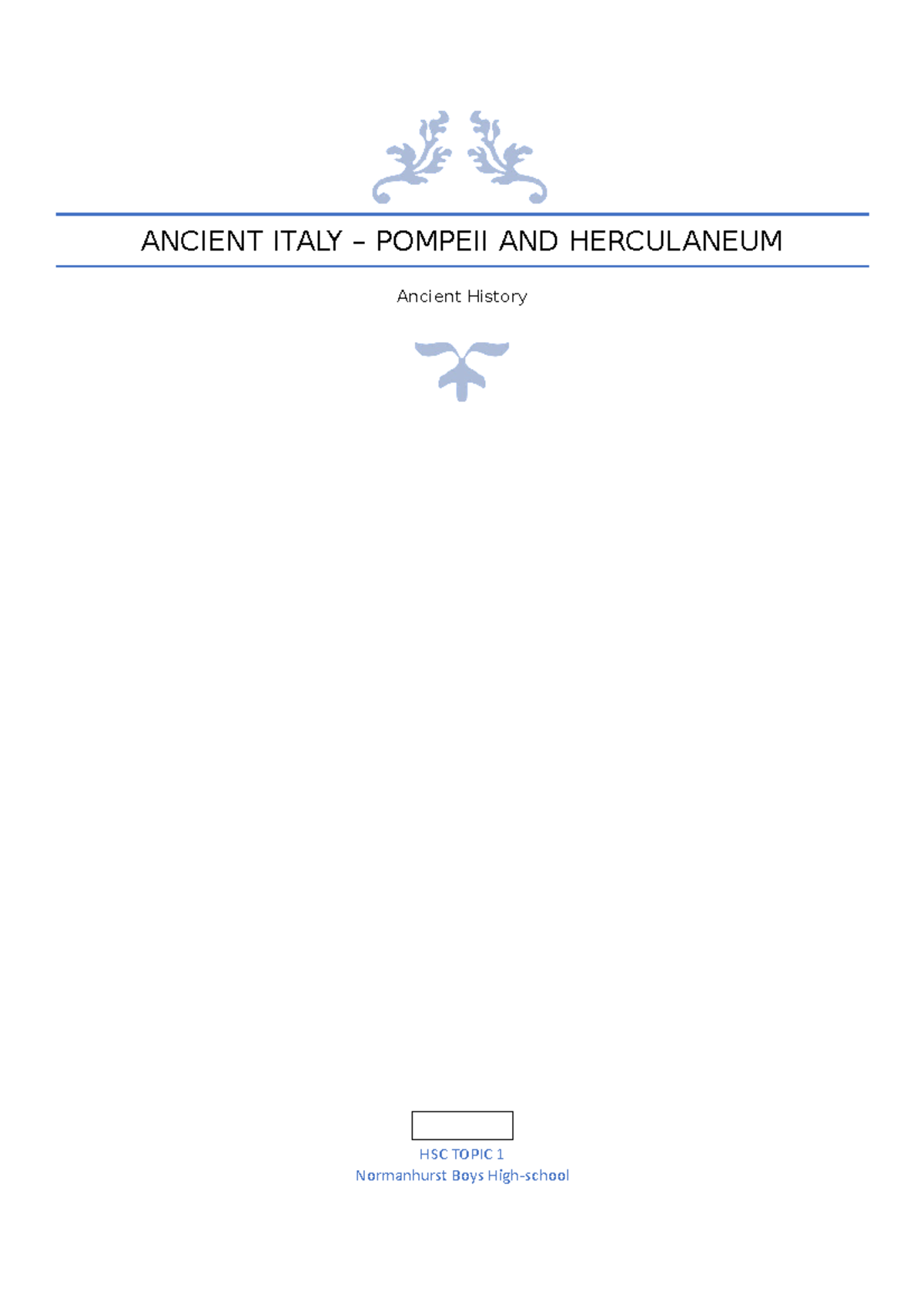 Cities Of Vesuvius - HSC - ANCIENT ITALY – POMPEII AND HERCULANEUM ...