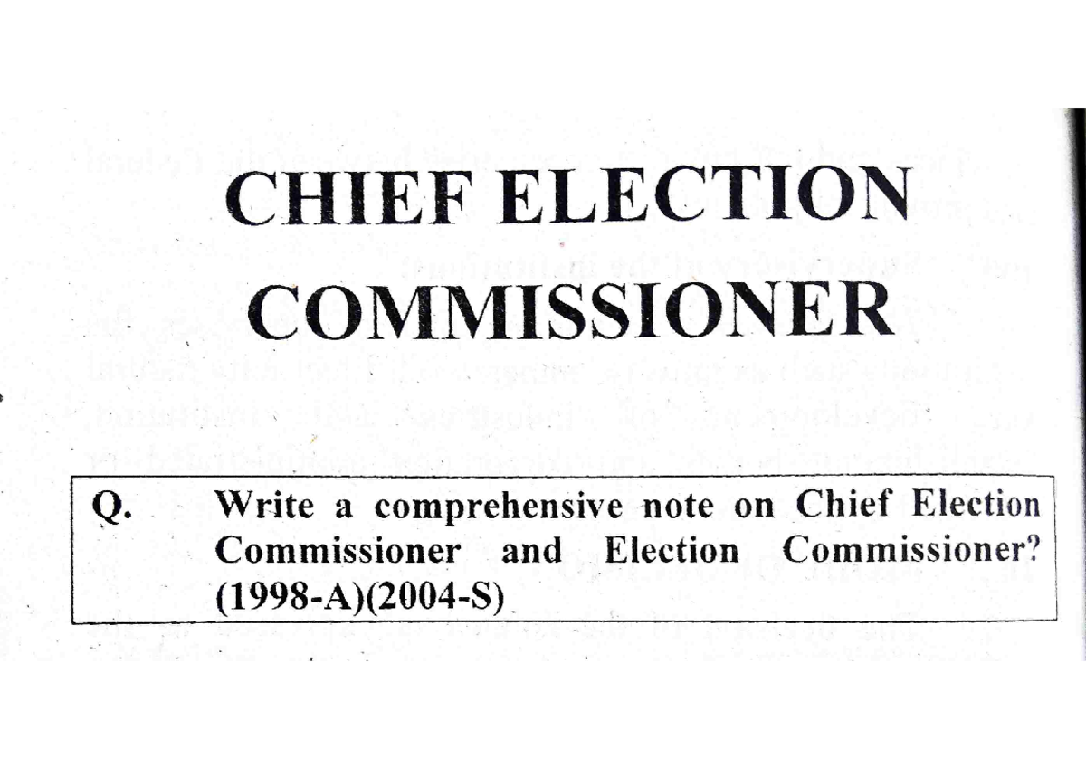 Chief Election Commissioner - Constitution Law - Studocu