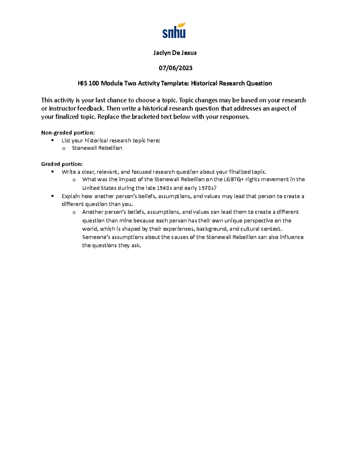 HIS 100 Module Two Activity Research Question - Jaclyn De Jesus 07/06 ...