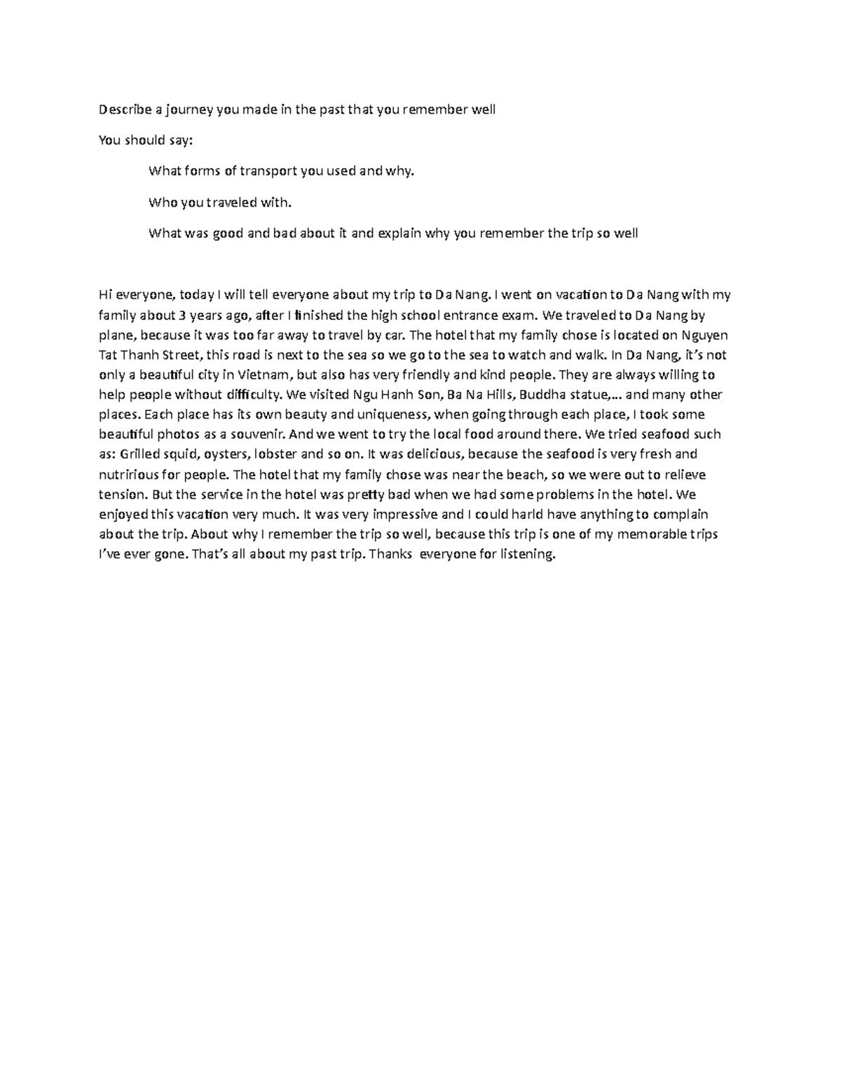 Trip esl level 4 - wsrtgyjyukygwgergerge - Describe a journey you made ...