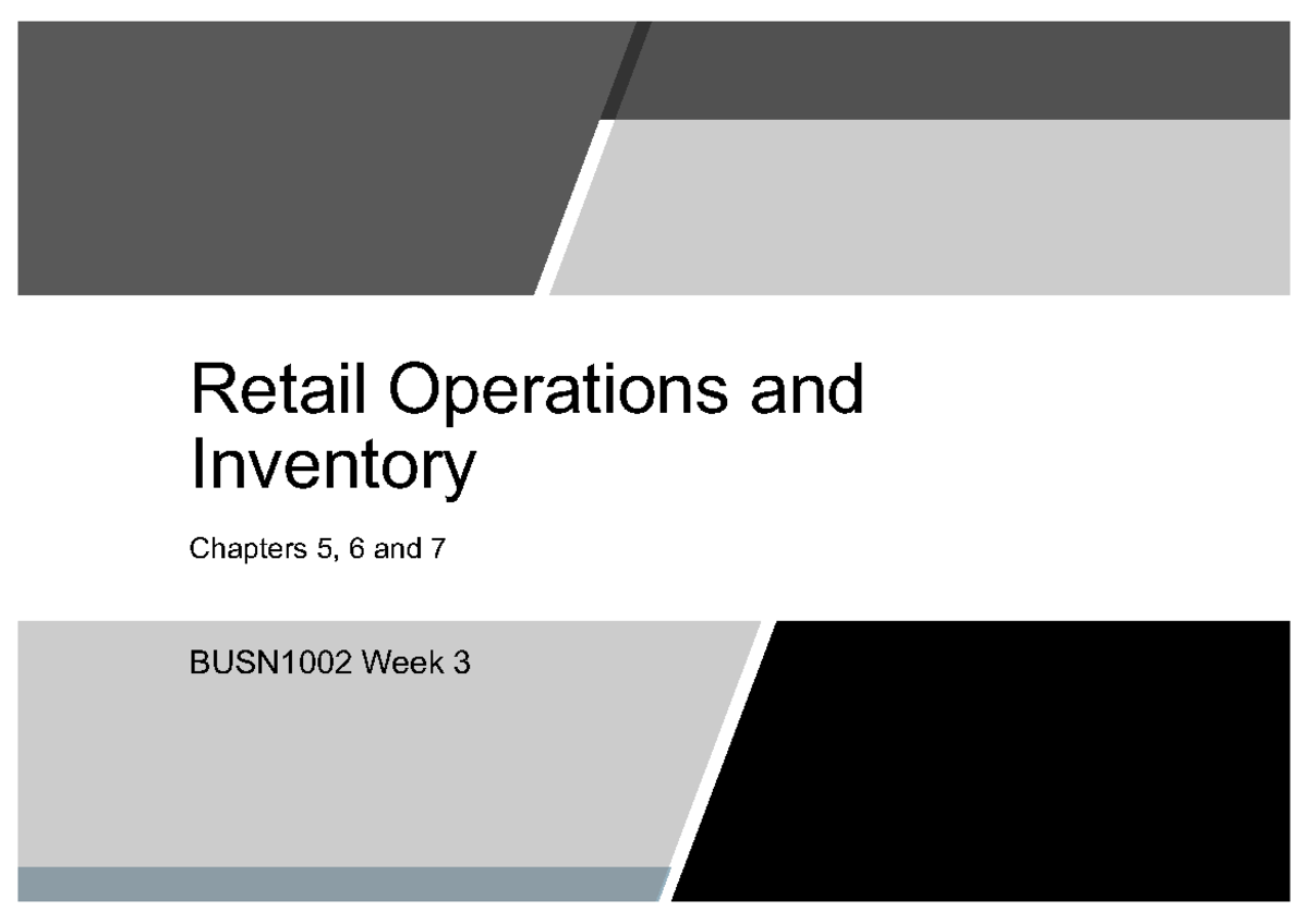 BUSN1002 Week 3 Retail Operations GST and Inventory Full Upload ...