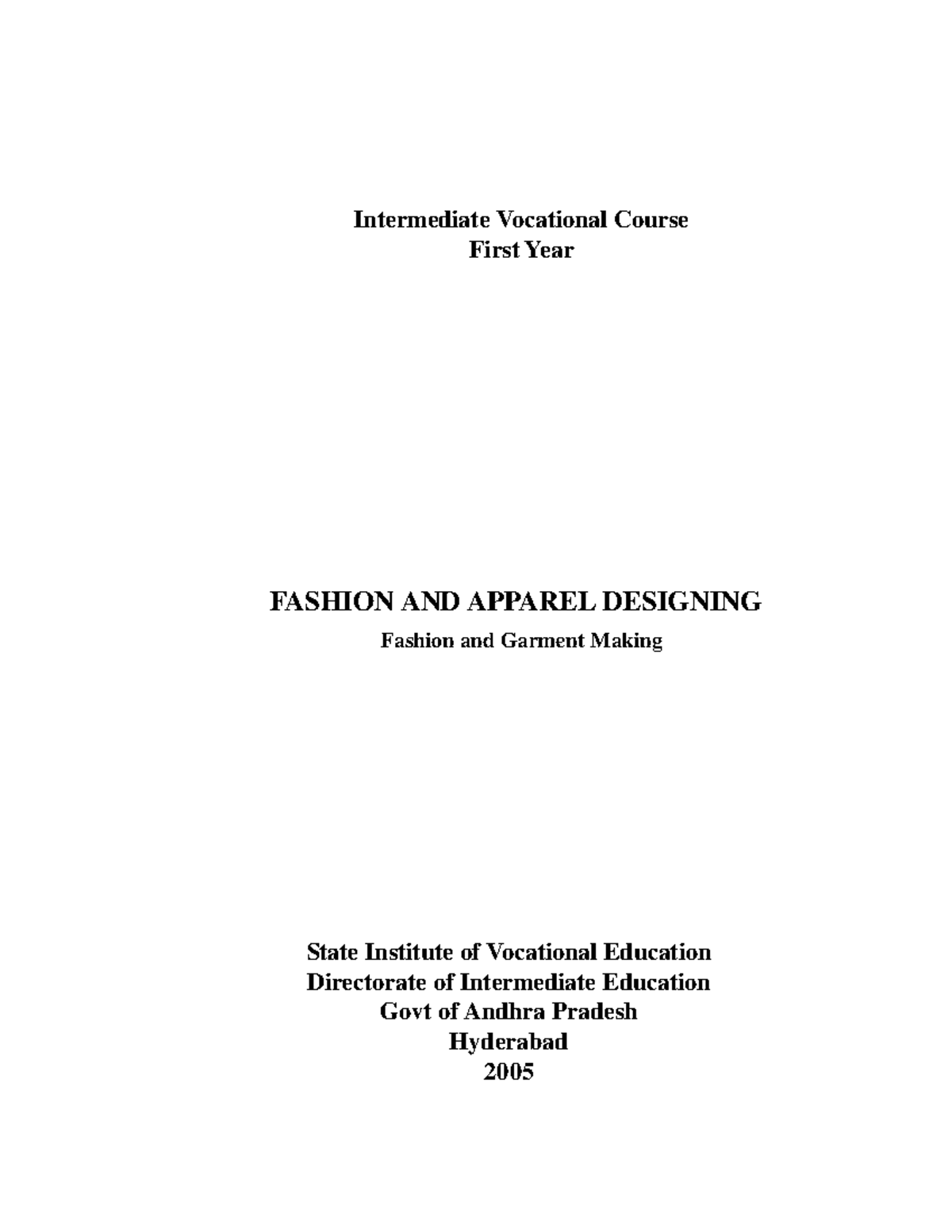 Fashion AND Apparel Designing - Intermediate Vocational Course First ...