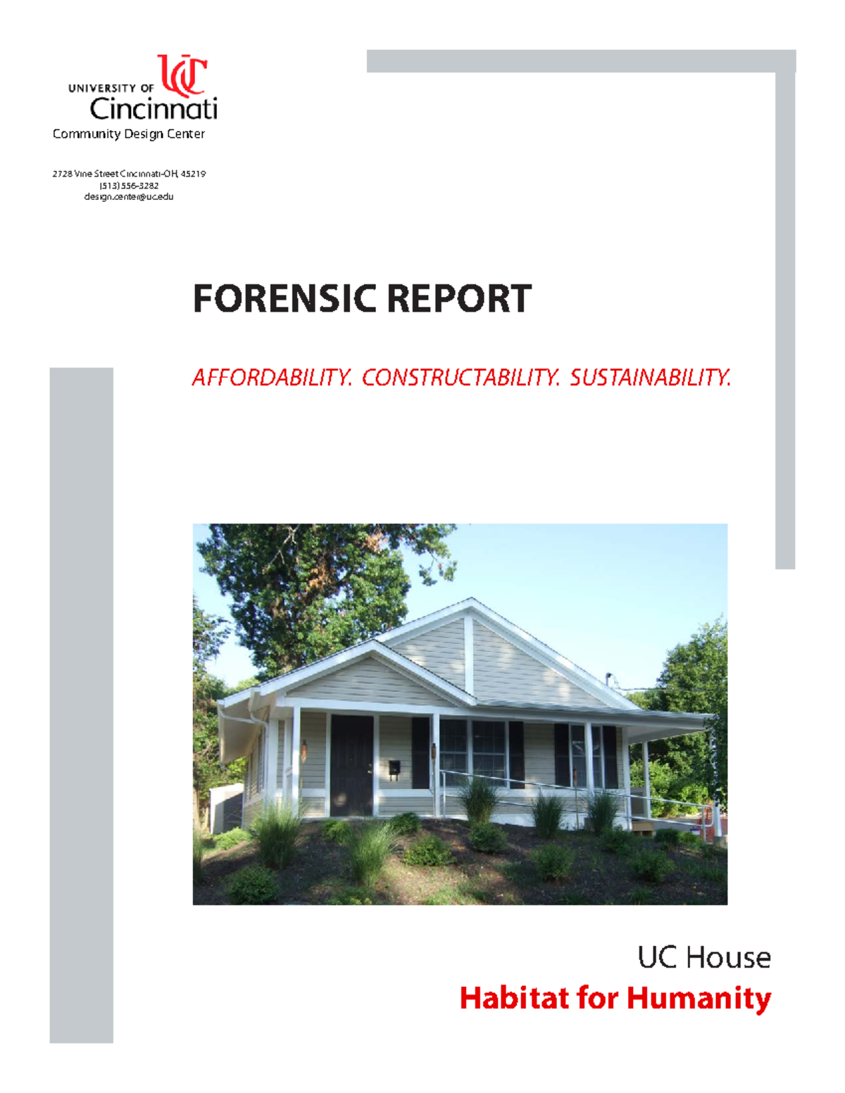 Forensic report - Learn more - FORENSIC REPORT UC House AFFORDABILITY ...