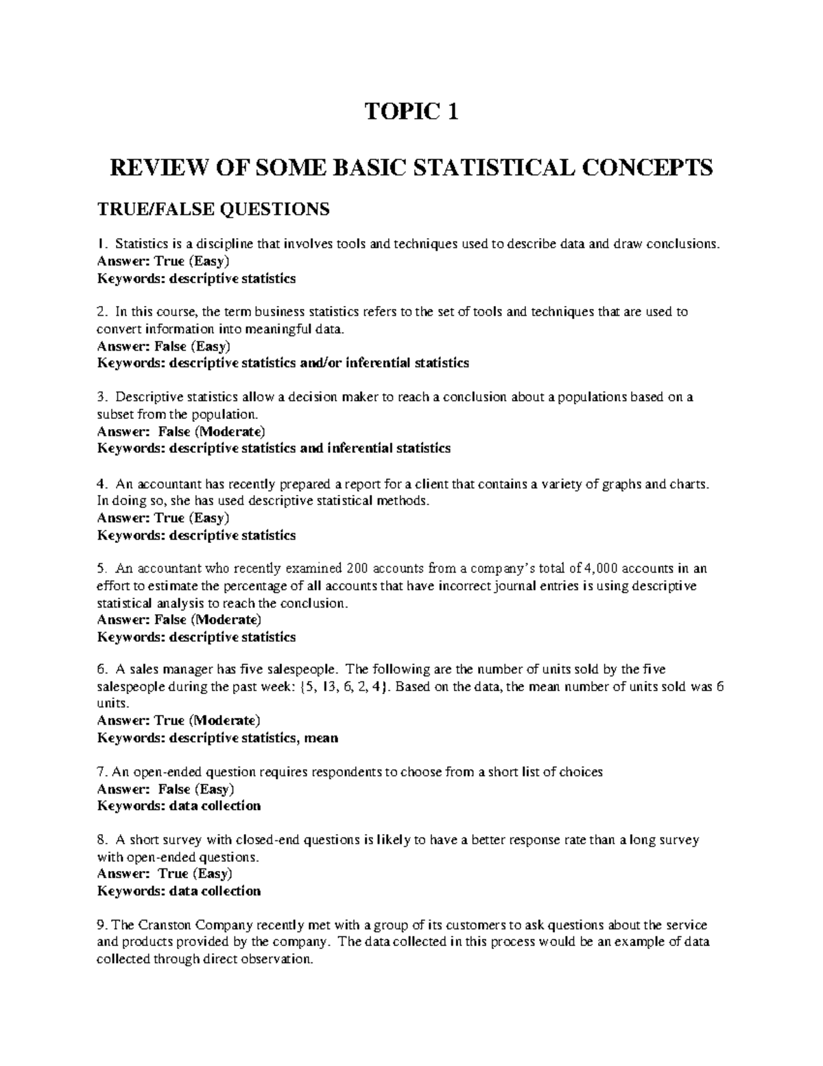 Practice Questions-Topic 1 - TOPIC 1 REVIEW OF SOME BASIC STATISTICAL CONCEPTS TRUE/FALSE ...
