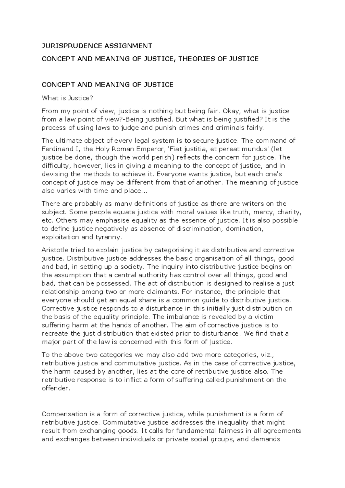 Jurisprudence Assignment - JURISPRUDENCE ASSIGNMENT CONCEPT AND MEANING OF JUSTICE, THEORIES OF ...