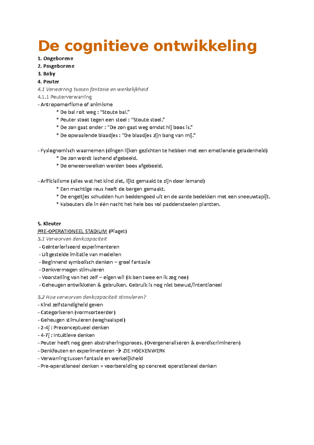 De cognitieve ontwikkeling - De cognitieve ontwikkeling Ongeborene ...