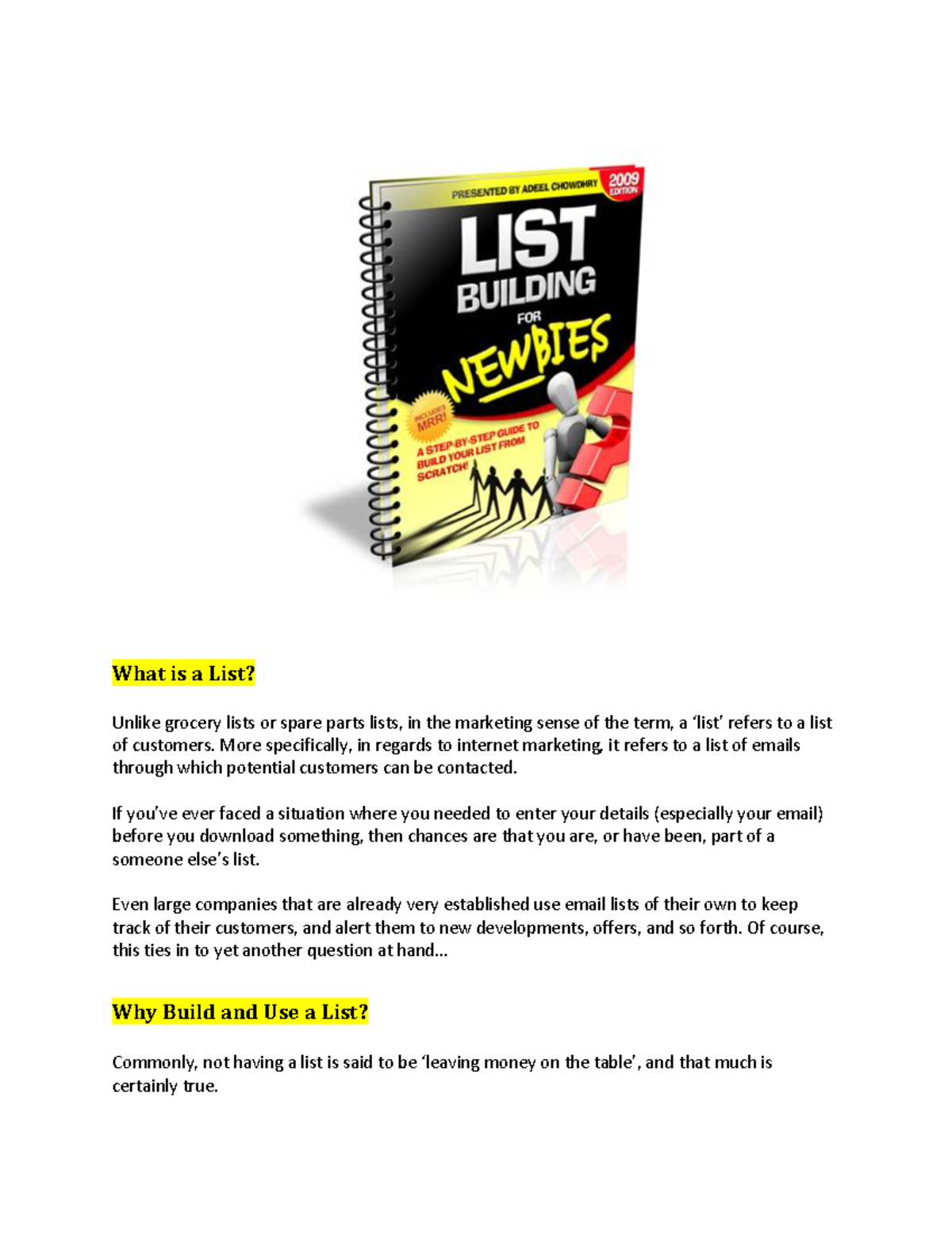 List Building for Newbies - What is a List? Unlike grocery lists or ...