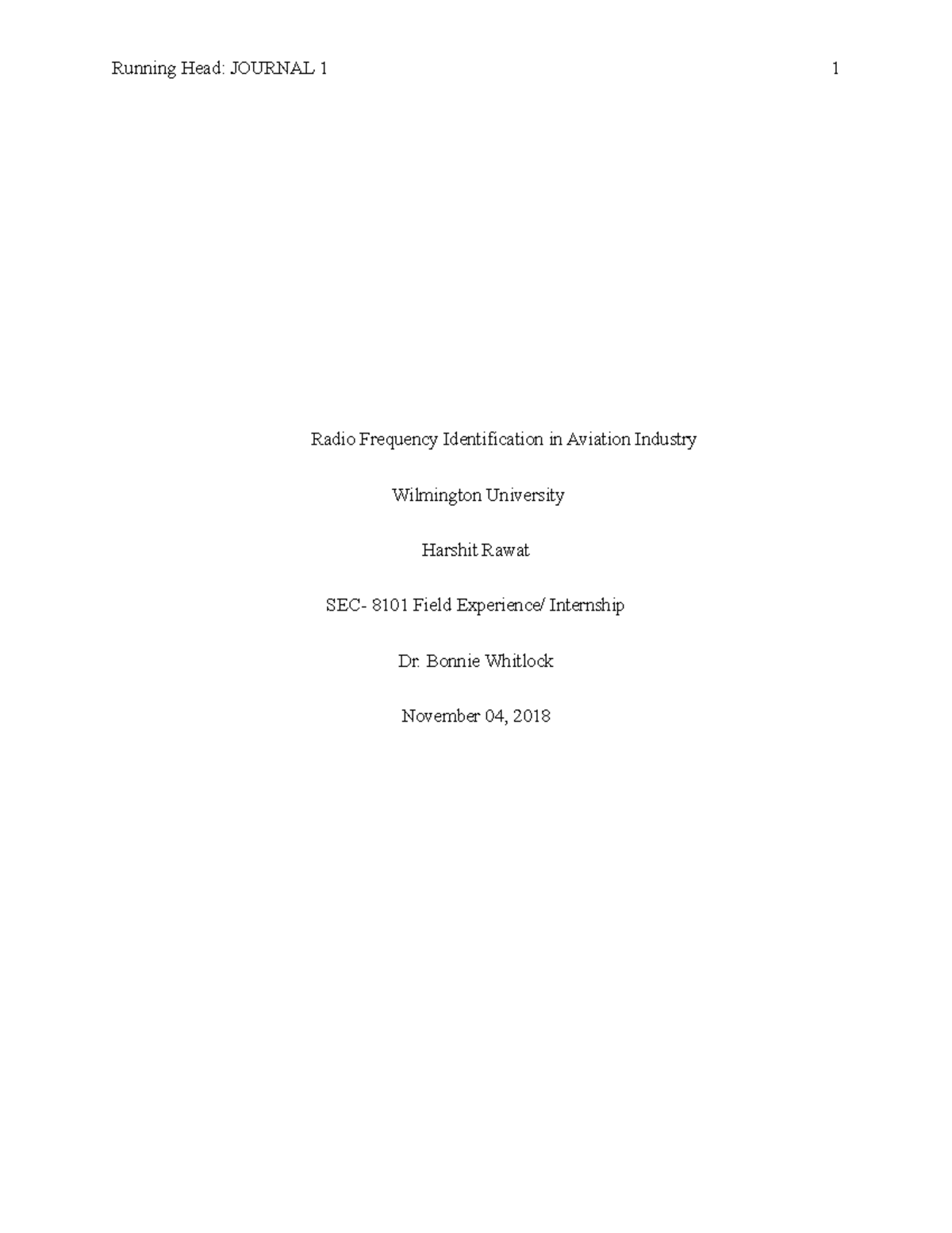 Journal 1 - Running Head: JOURNAL 1 1 Radio Frequency Identification in ...