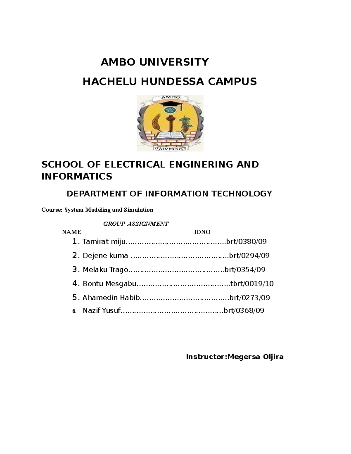 Group 7 - kjhvkfhs - AMBO UNIVERSITY HACHELU HUNDESSA CAMPUS SCHOOL OF ELECTRICAL ENGINERING AND ...
