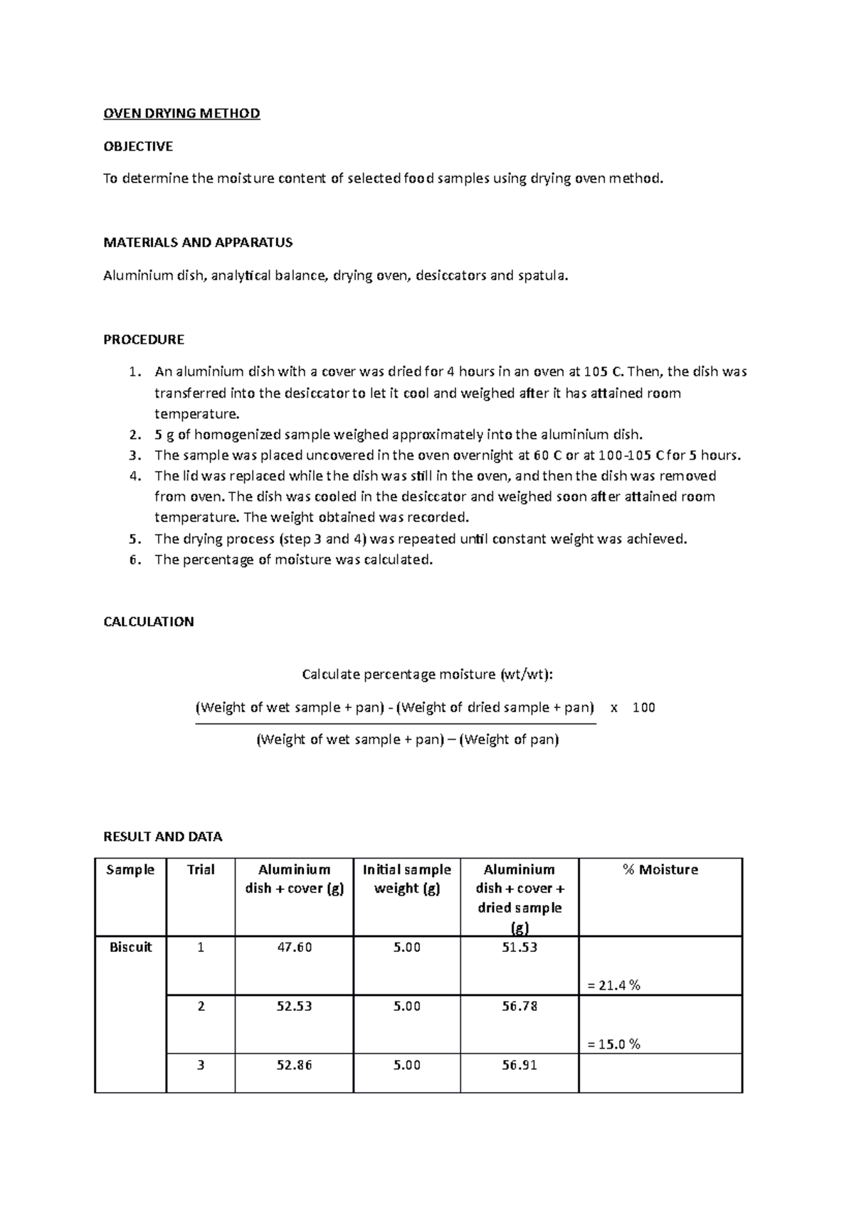 Lab Moisture. Results - UITM - OVEN DRYING METHOD OBJECTIVE To ...