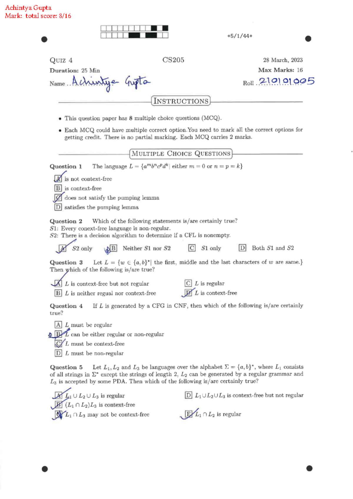 Cs205 quiz4 - computer engineering - Achintya Gupta Mark: total score: 8/ - Studocu