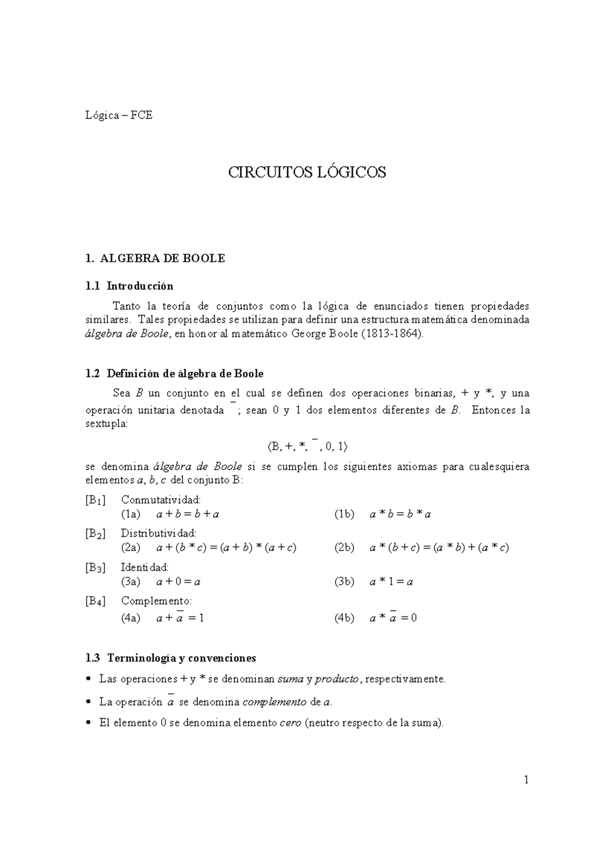 AP-Circuitos - Circuitos - Lógica – FCE CIRCUITOS LÓGICOS 1. ALGEBRA DE BOOLE 1 Introducción ...