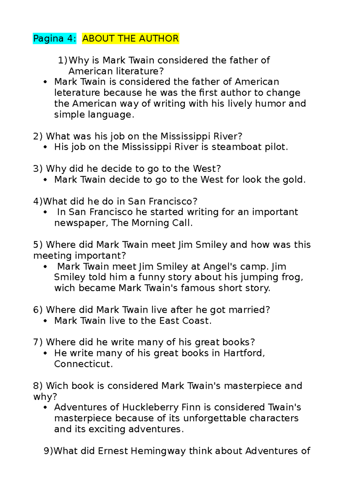 Domande libro Huckleberry Finn - Pagina 4: ABOUT THE AUTHOR 1)Why is ...