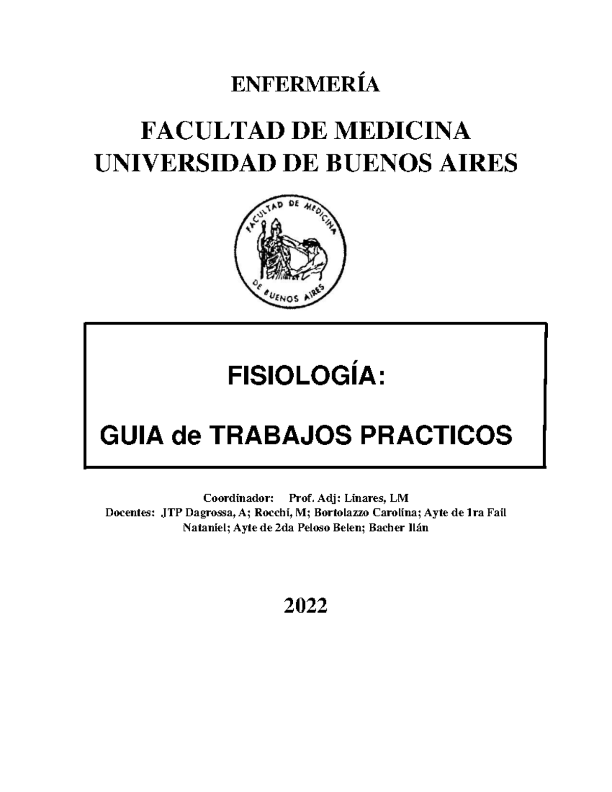 Trabajo Practico 2 (Guia) - ENFERMERÍA FACULTAD DE MEDICINA UNIVERSIDAD ...