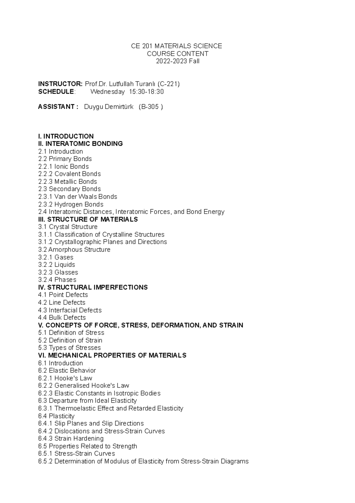 CE201 outline 2022 - qfqff - CE 201 MATERIALS SCIENCE COURSE CONTENT ...