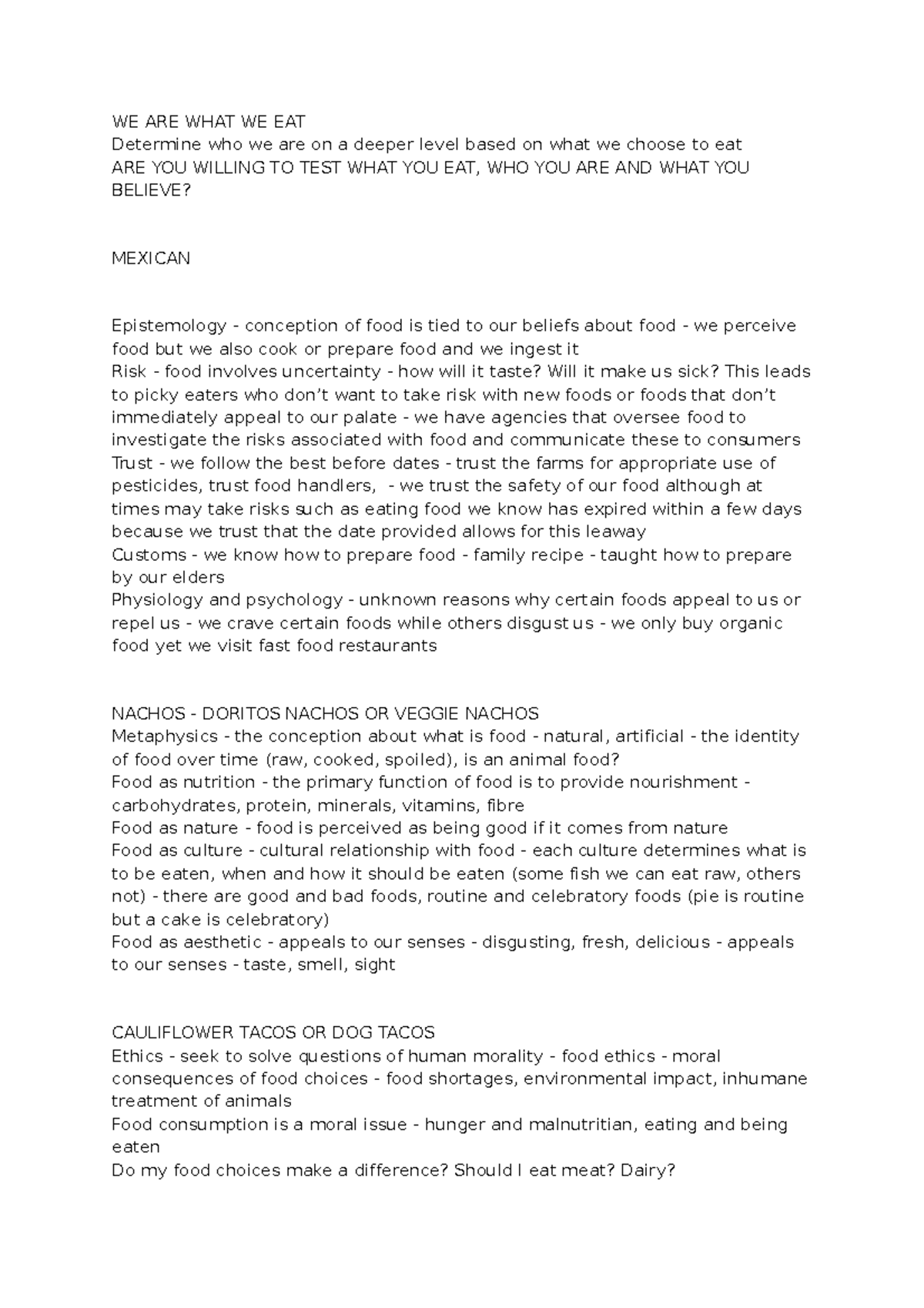 Philosophy Restaurant - WE ARE WHAT WE EAT Determine who we are on a ...