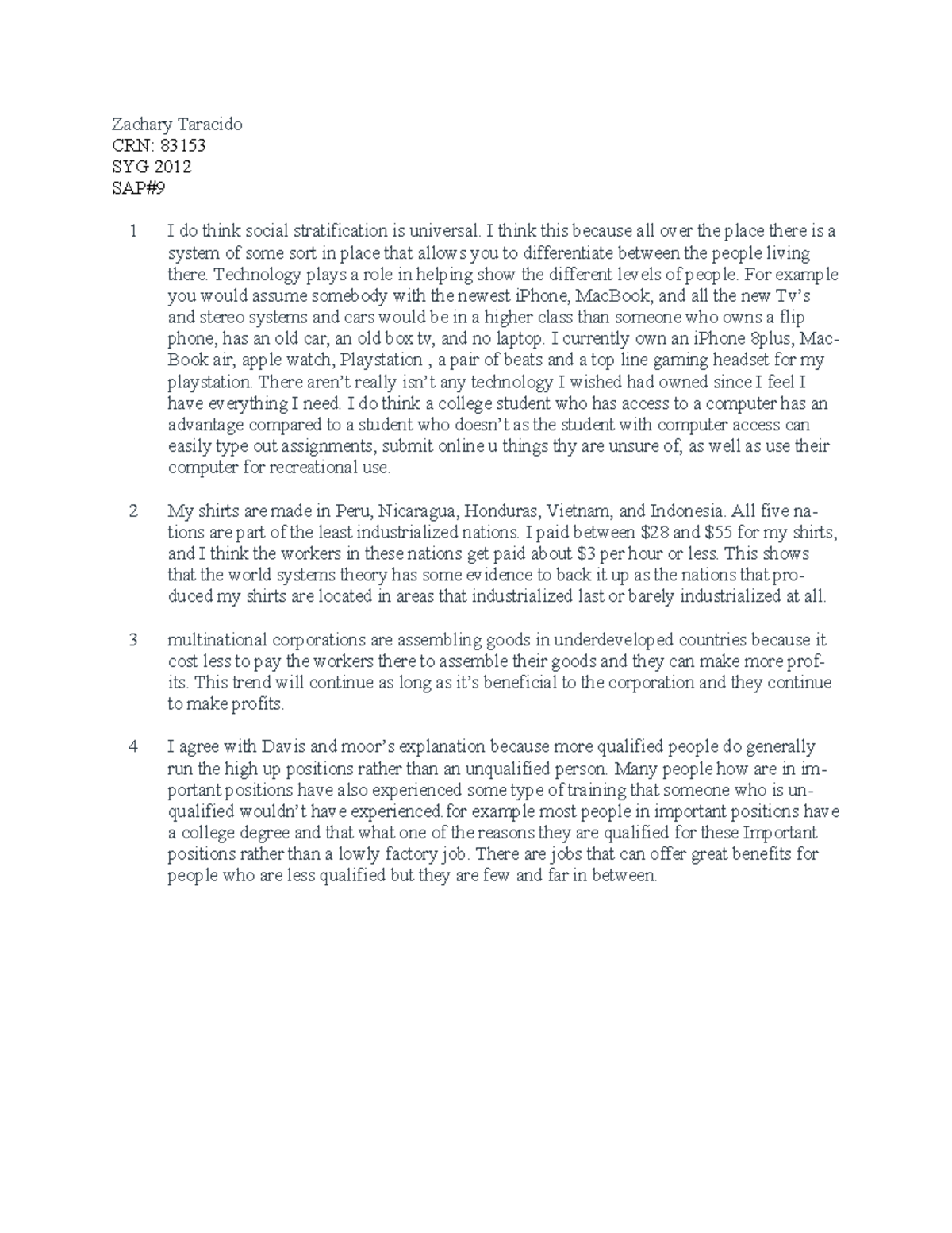 Sap9 - SAP 9 - Zachary Taracido CRN: 83153 SYG 2012 SAP#9 1 I do think ...