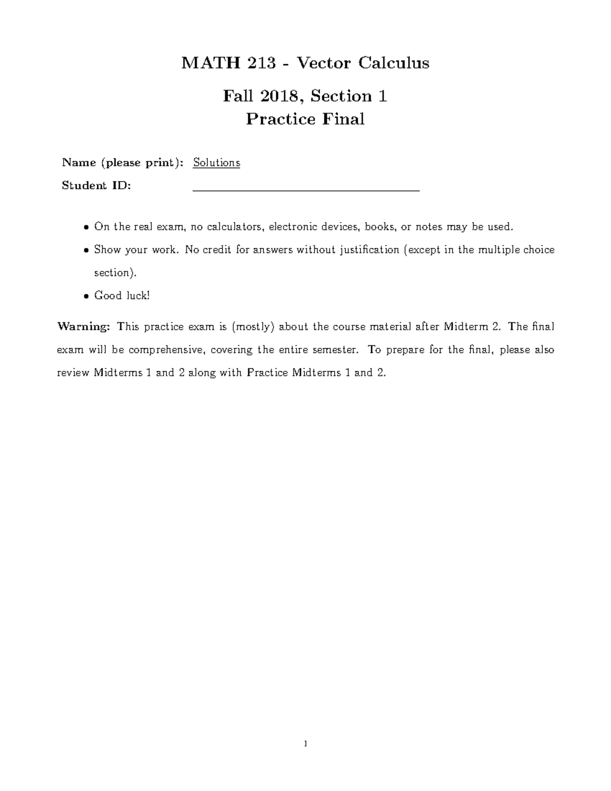Math213 F2018 Final-Practice sol - MATH 213 - Vector Calculus Fall 2018 ...