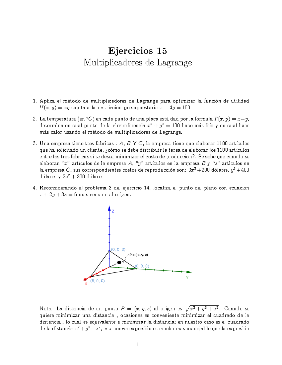 Tarea 2 - Ejercicios a resolver calculo III - Ejercicios 15 Multiplicadores de Lagrange Aplica ...