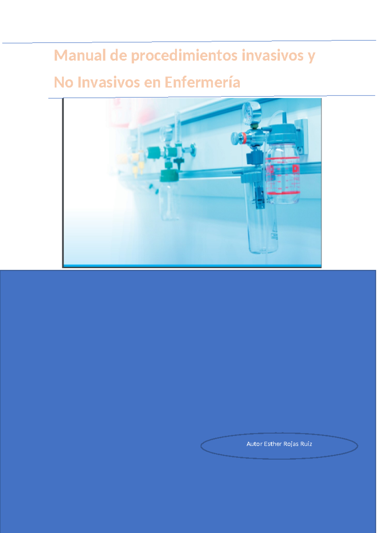 Compendio DE Procedimientos Invasivos Y NO Invasivos Estehr Rojas 2024 ...