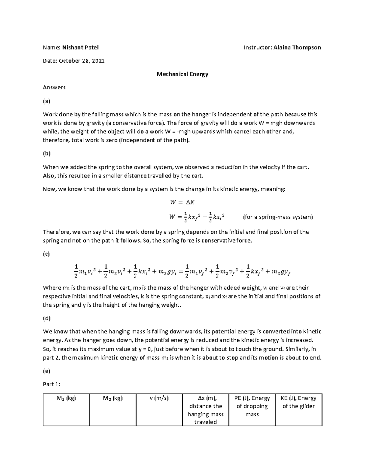 Lab 8 - IIT physis 123 Mechanics Lab report 8 - Name: Nishant Patel ...