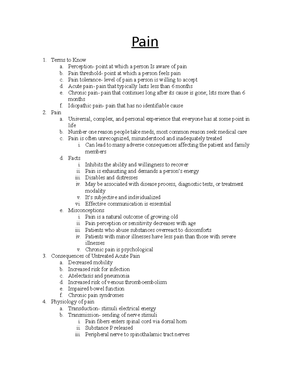 Exam 4 - Fundamentals of Nursing - Pain Terms to Know a. Perception ...