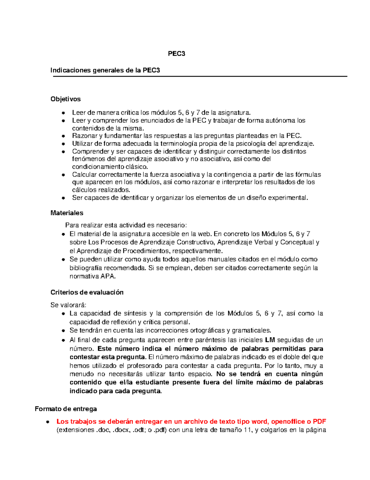 Psicología del aprendizaje PEC 3 Soluciones - PEC Indicaciones generales de la PEC Objetivos ...