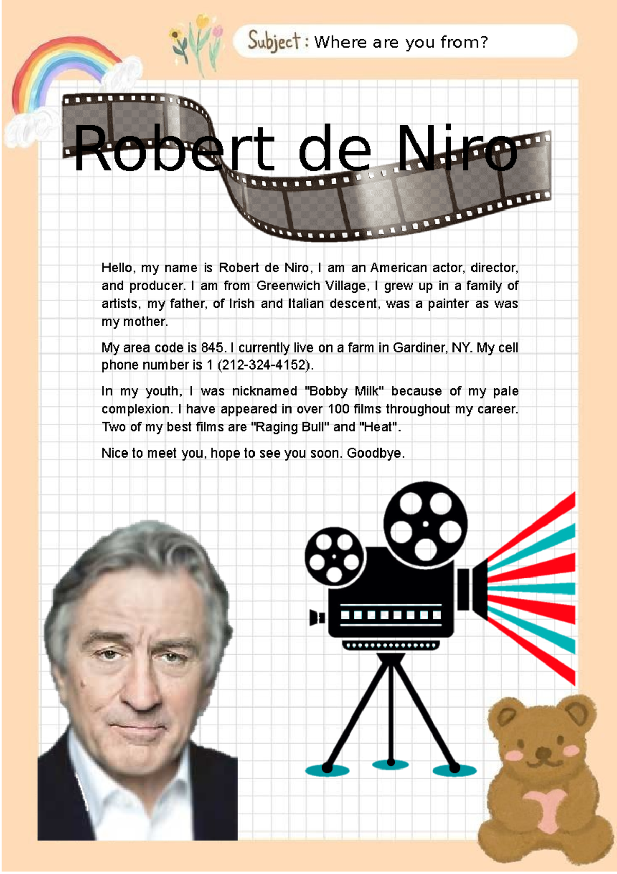 Ing - Semana 2 - Where are you from? - Robert de Niro Hello, my name is ...