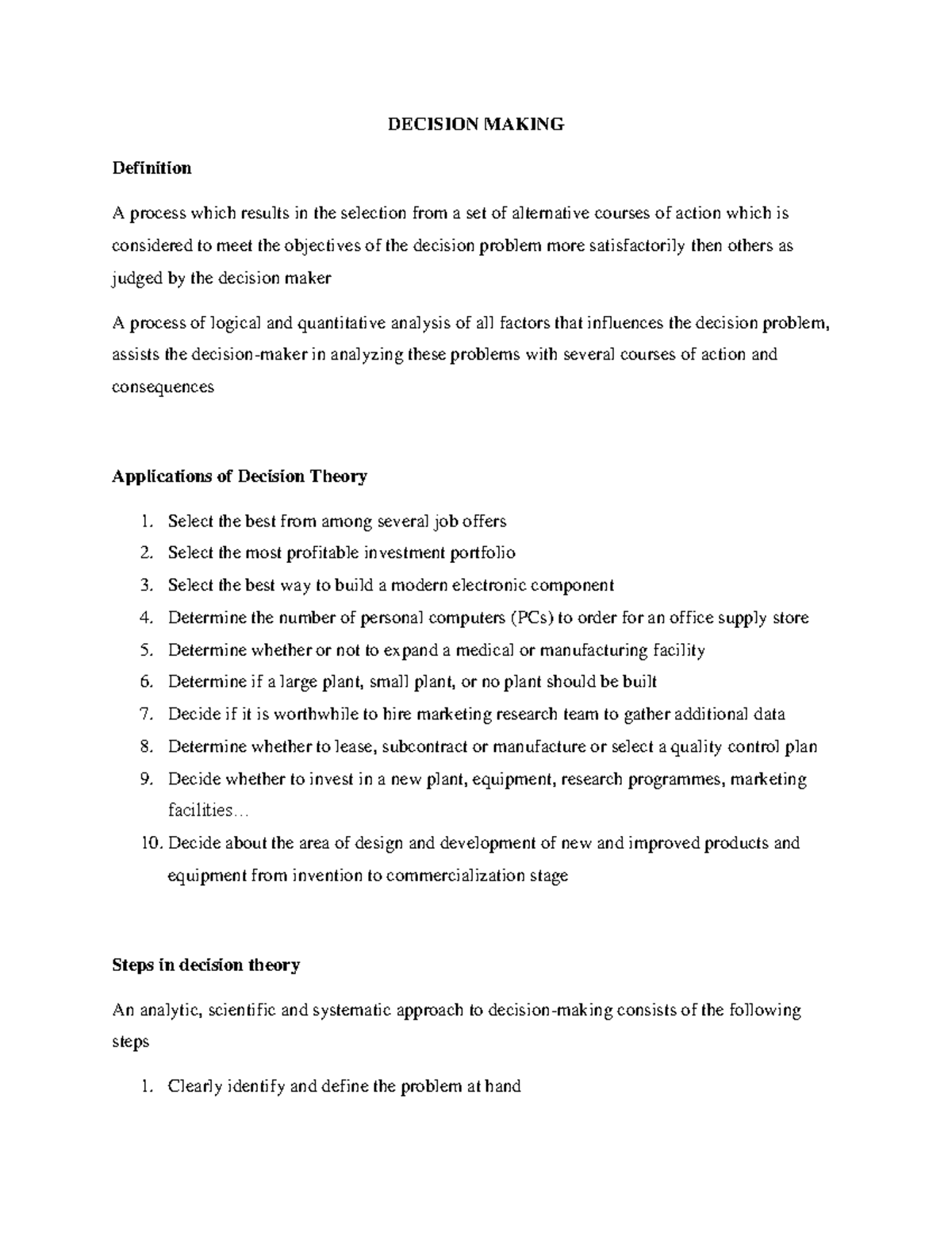Decision Theory - questions - DECISION MAKING Definition A process ...