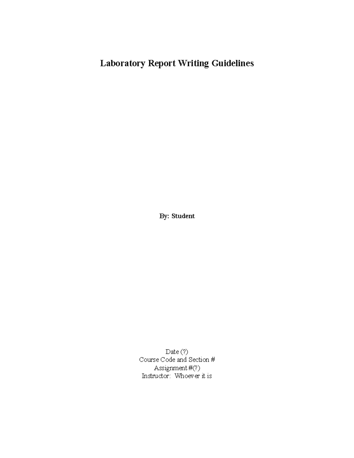 Lab Guide-3 - Use this to guide your lab reports - Laboratory Report ...