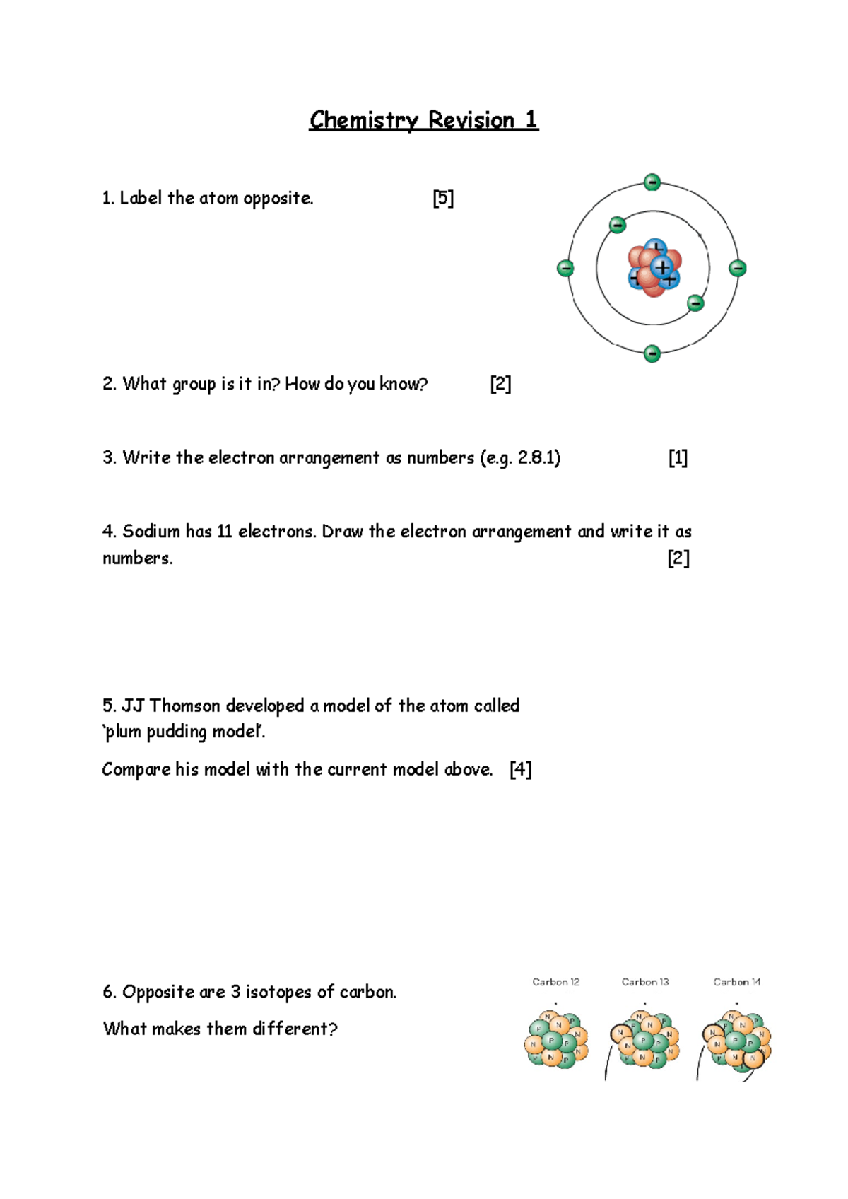 Chemistry Revision 1HWK - Chemistry Revision 1 1. Label the atom ...