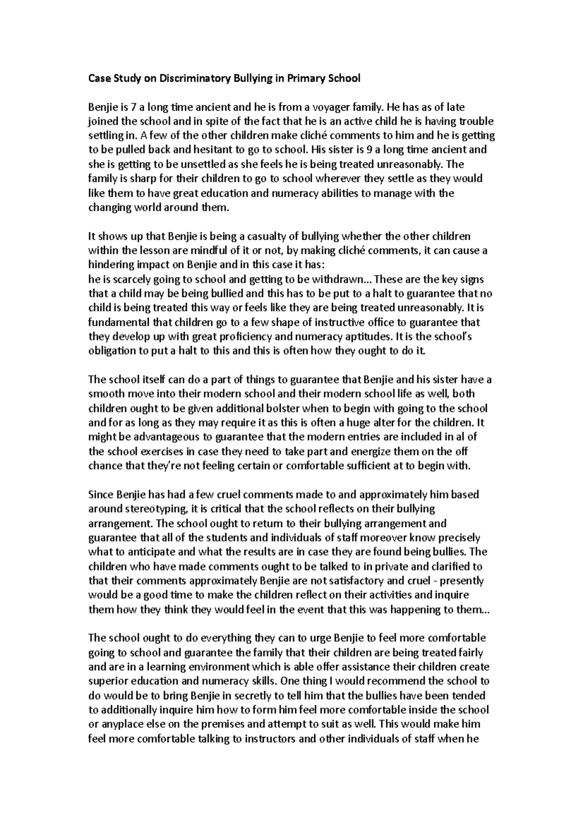 Case Study on Discriminatory Bullying in Primary School - He has as of ...