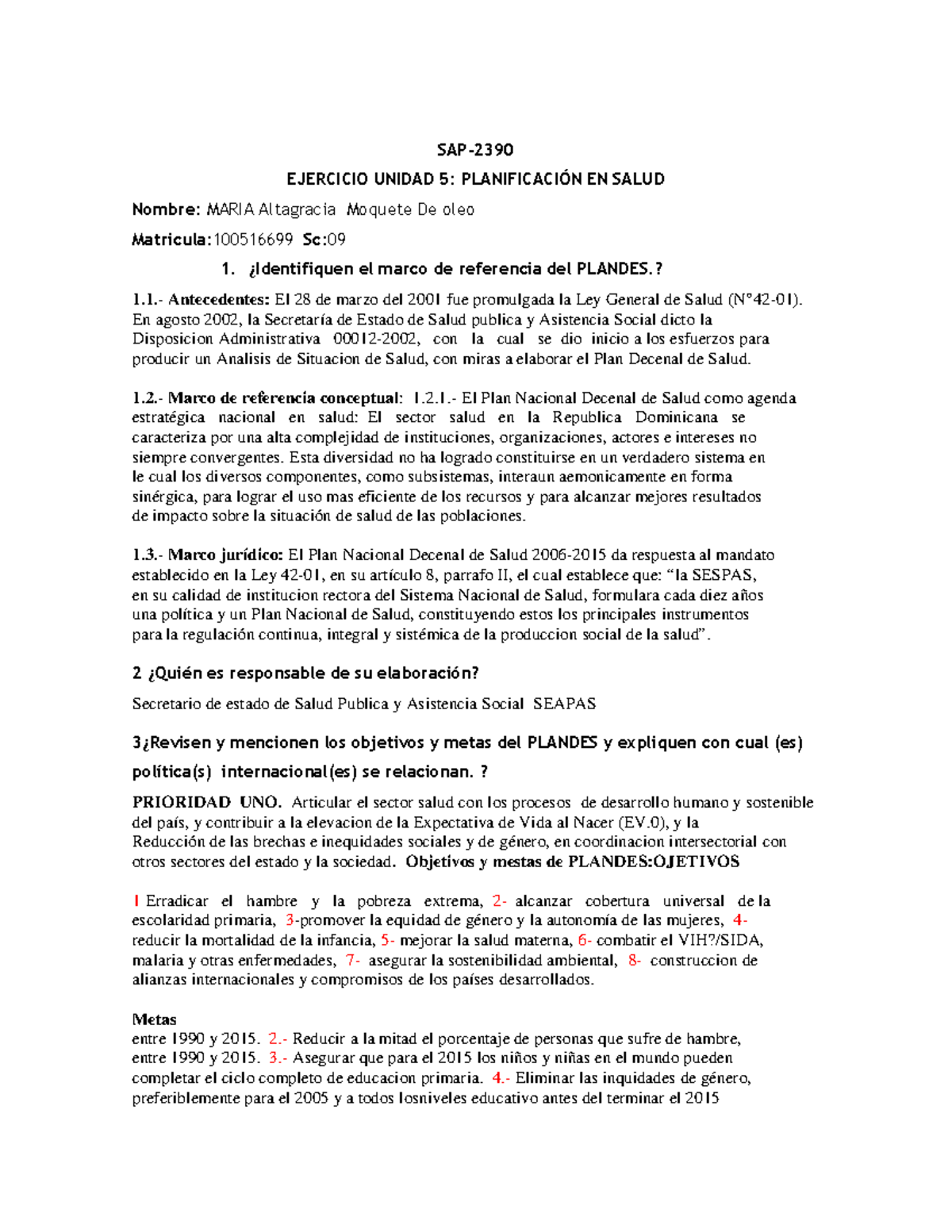 Planeacion en la salud unida 5 - SAP- EJERCICIO UNIDAD 5: PLANIFICACIÓN ...