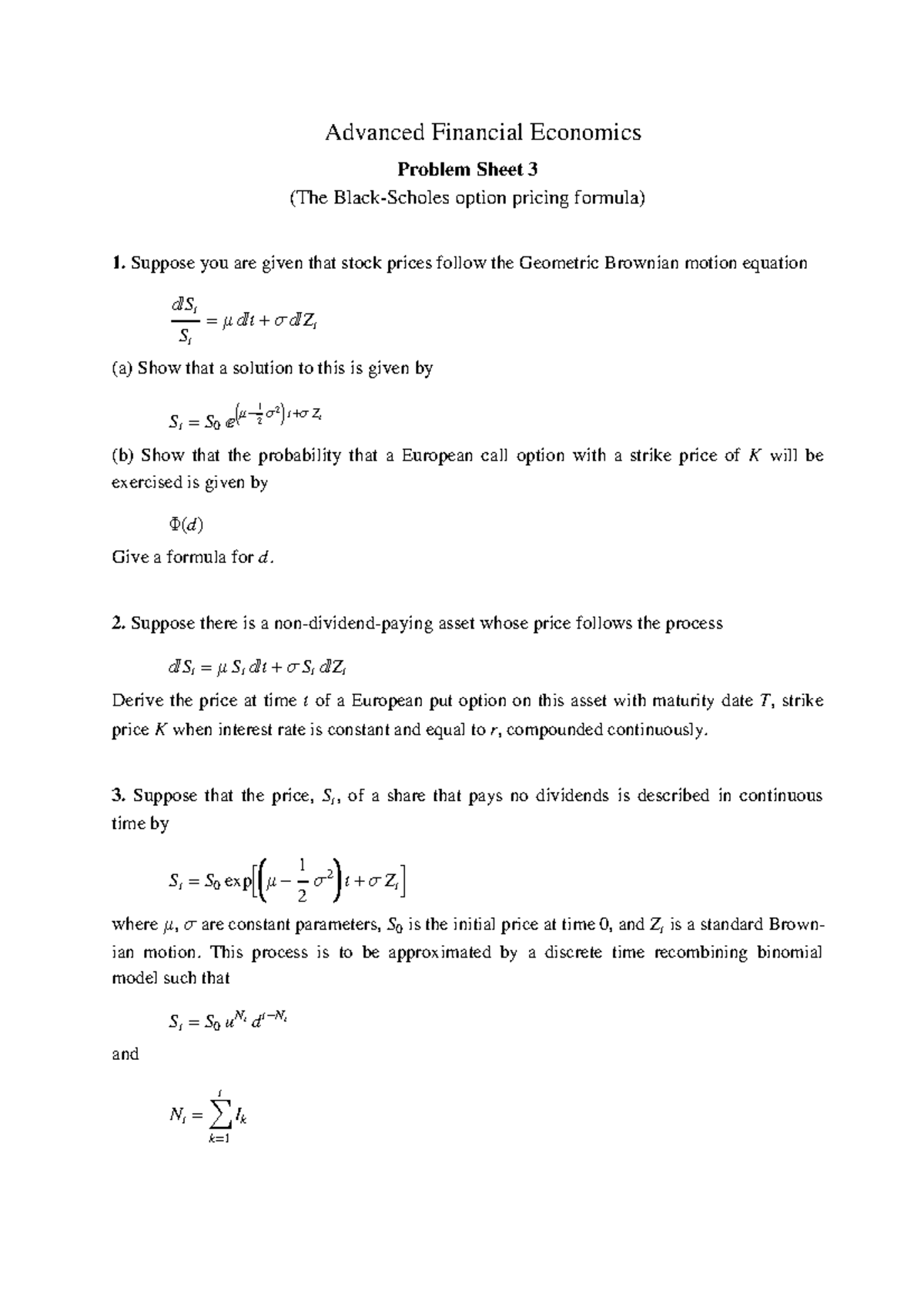 Problem Sheet 3 - AS3109 - Advanced Financial Economics Problem Sheet 3 ...